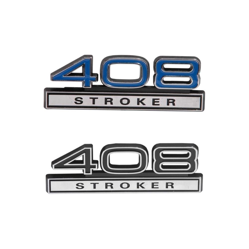 408-S-XX 408 Stroker Emblem